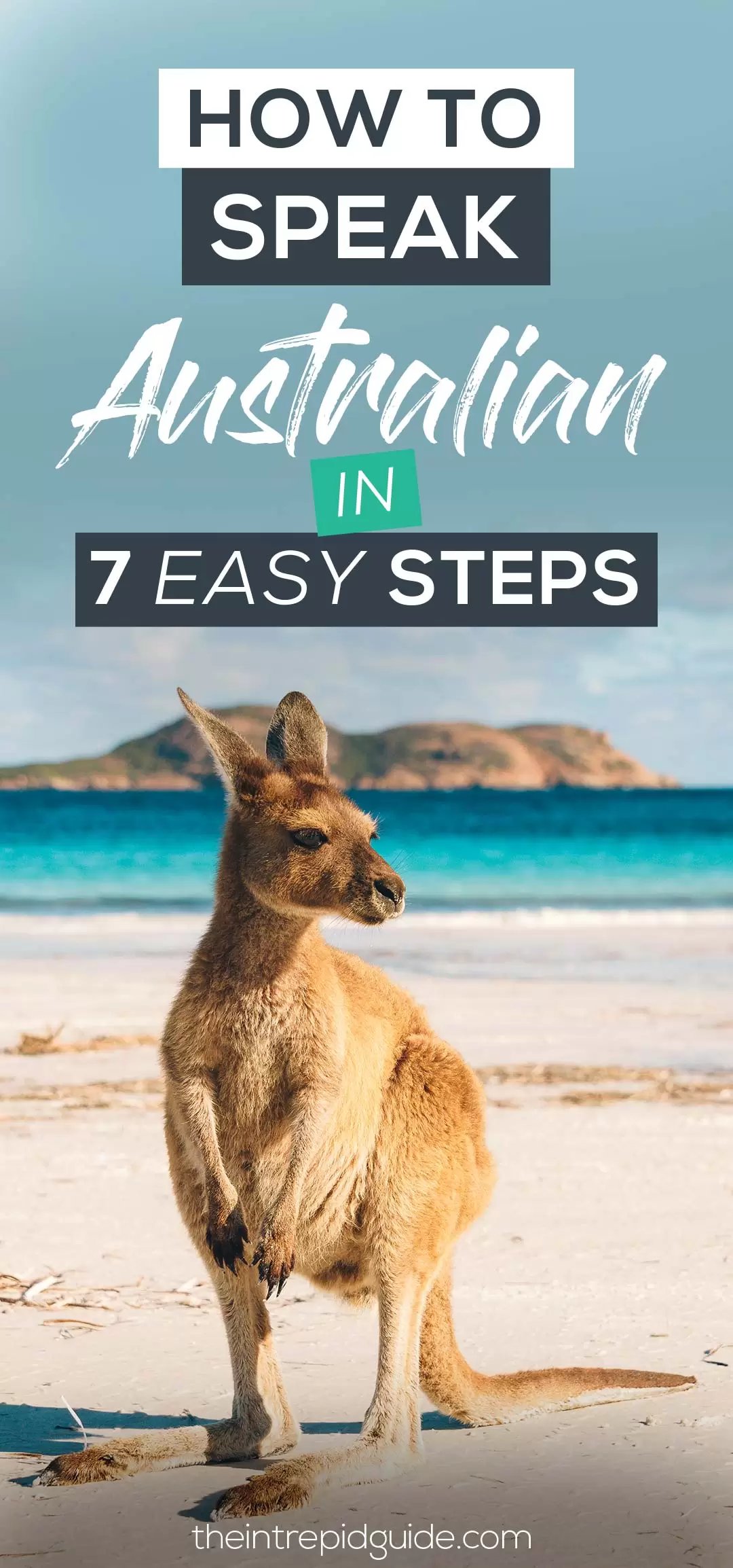How to Speak Australian: 7 Steps to Mastering the Australian Accent