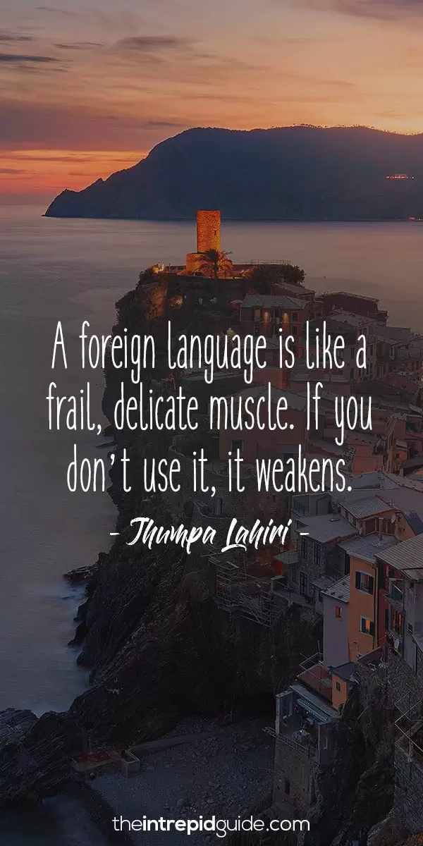 42 Awesome Inspirational Quotes for Language Learners - The Intrepid Guide