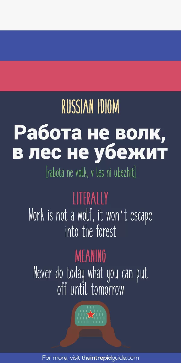 51 Hilarious Russian Idioms That Will Make You Giggle - The Intrepid Guide