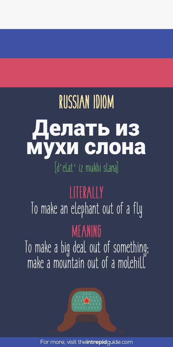 51 Hilarious Russian Idioms That Will Make You Giggle - The Intrepid Guide