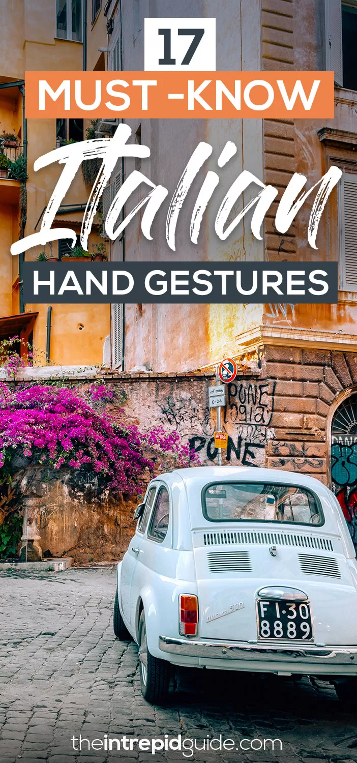 17 Must-Know Italian Hand Gestures: The Ultimate Guide 🤌 - The Intrepid ...