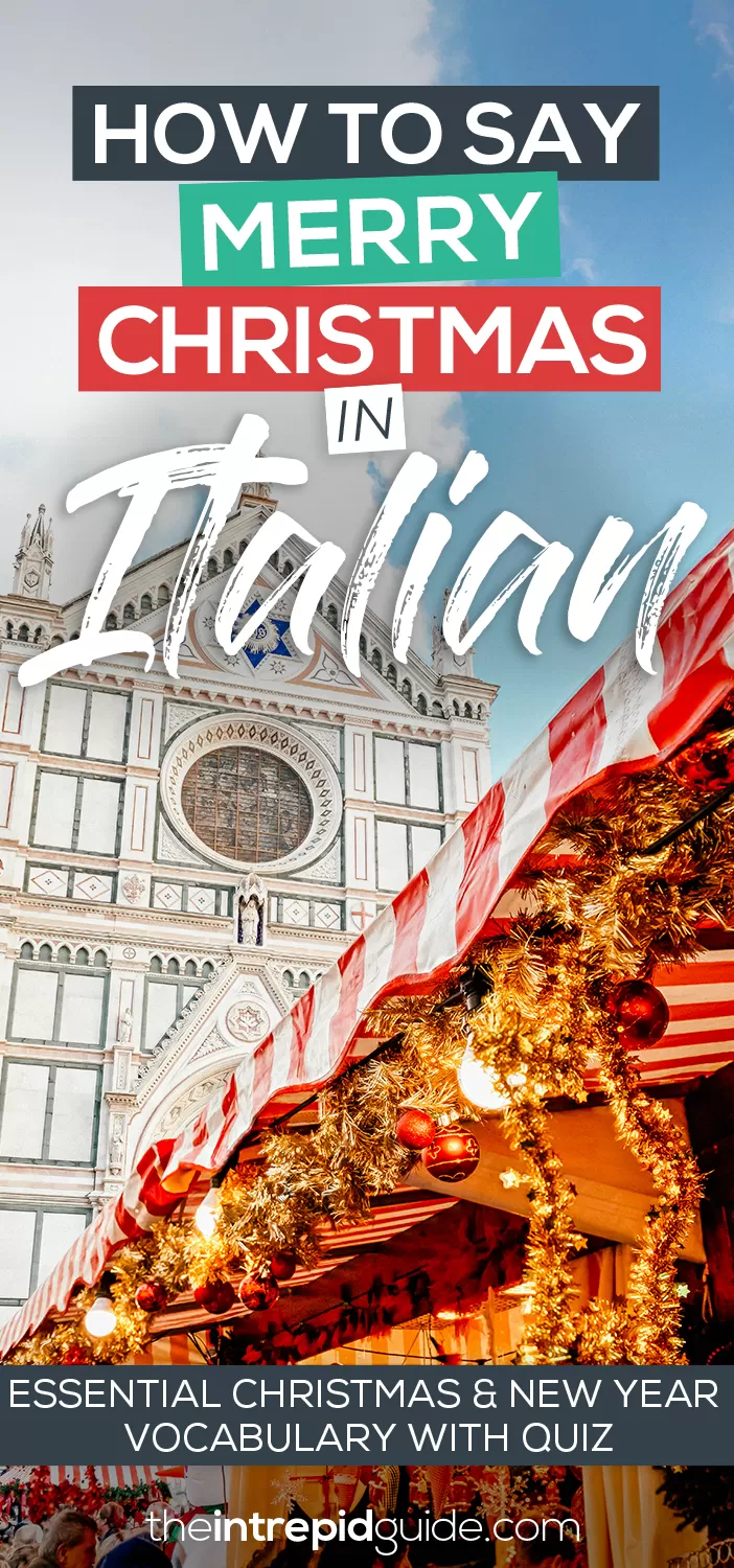 How to say 'Merry Christmas' in Italian [Plus New Year Vocabulary and ...