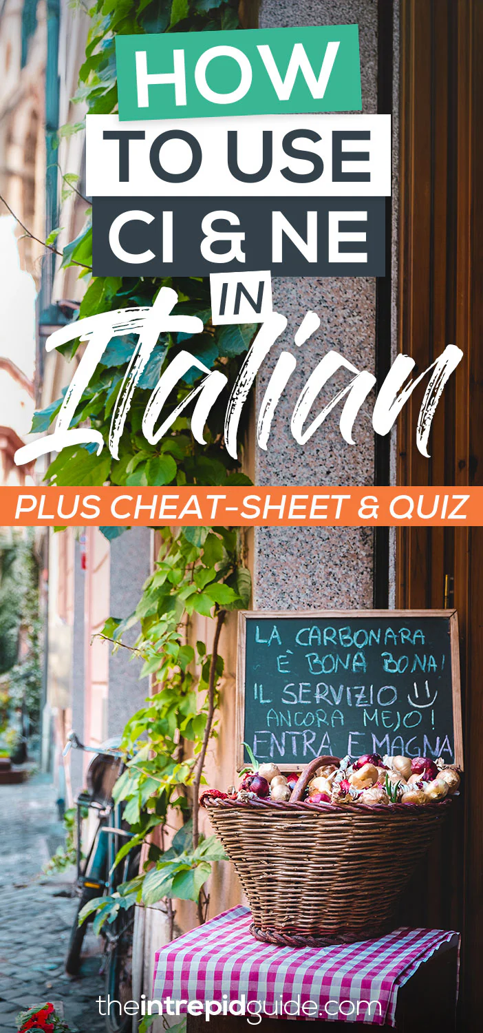 How to use CI and NE in Italian with QUIZ & FREE PDF📚 - The Intrepid Guide