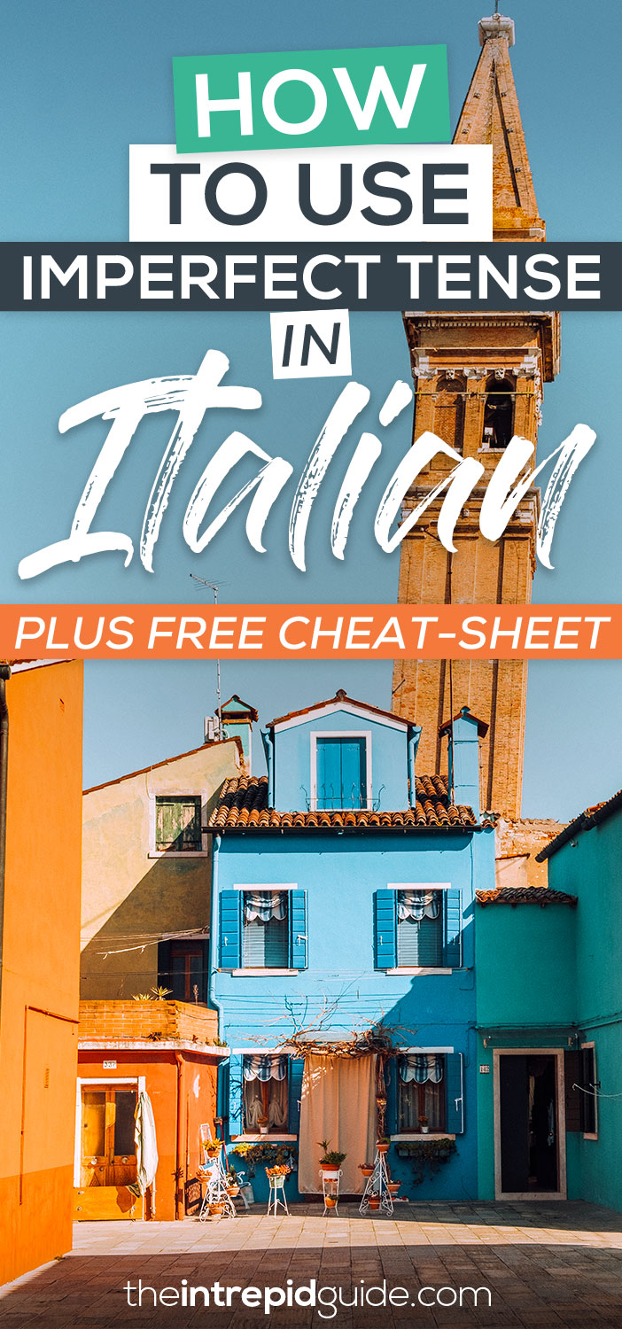 How to use the Italian IMPERFECT Tense: The Ultimate Guide (PDF Cheat ...